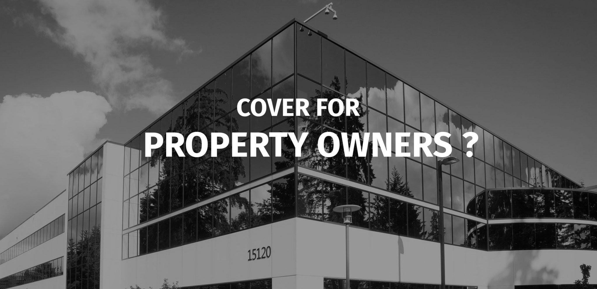 Need Property Owners Liability Cover? Quote Online with ShieldCover